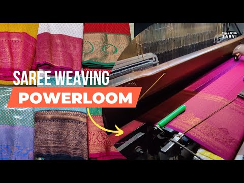Powerloom Sarees | Weaving Saree in Power Loom | Saree Making ...