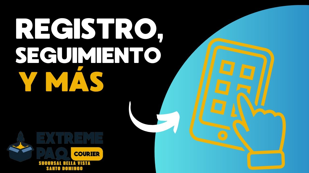 Extreme Paq Sucursal Bella Vista: Registro, Seguimiento y Más - YouTube