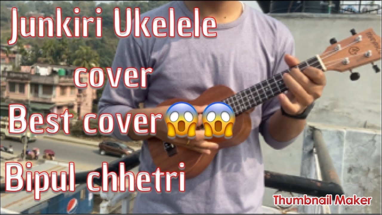 Junkiri Cover |Ukelele Version | Bipul Chhetri |Nepali song in ukelele| Manaslu ukelele - YouTube