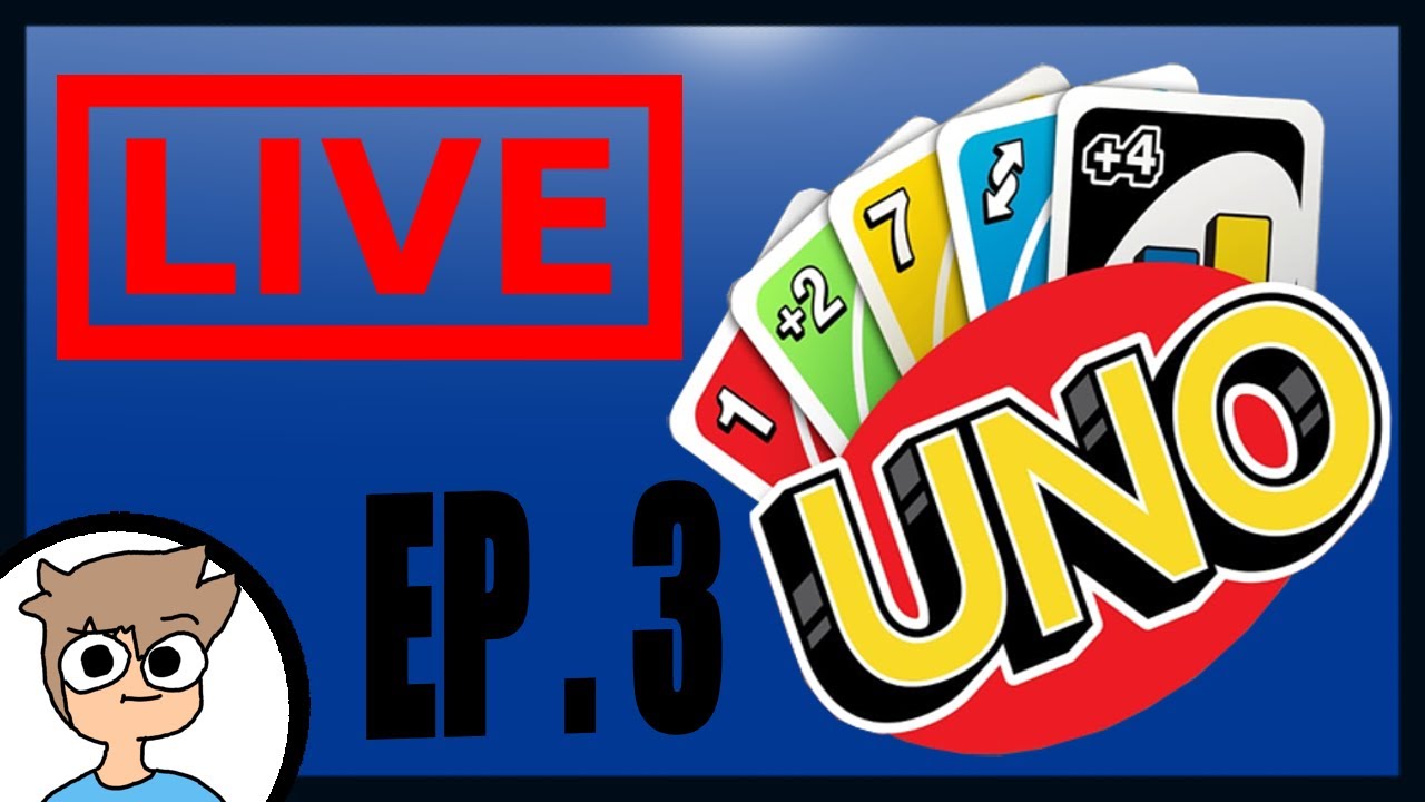 🔴UNO | live stream EP .3 | 11/4/2020 - YouTube