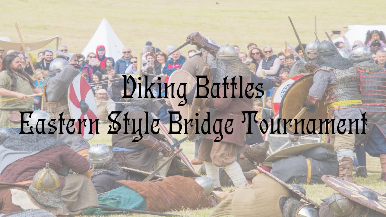 Viking Festival 2023: Viking Battles Eastern Style Bridge Tournament ...