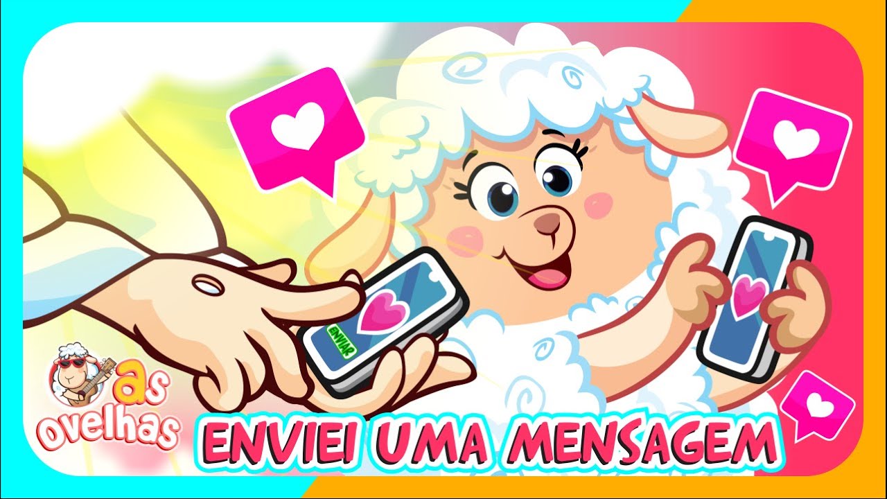 Alô - Enviei uma mensagem de amor - As Ovelhas (Desenho Infantil ...
