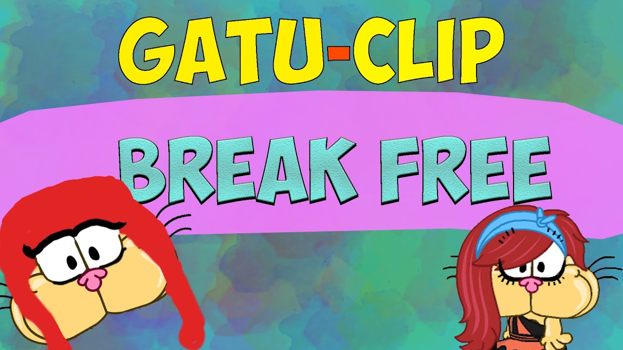 Gatu-Clip♥A.G♥Break Free♥ - YouTube