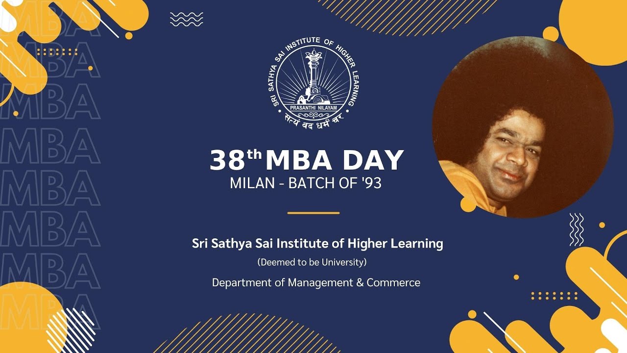 38th MBA Day at SSSIHL || ‘Milan’ – Batch of ‘93 - YouTube