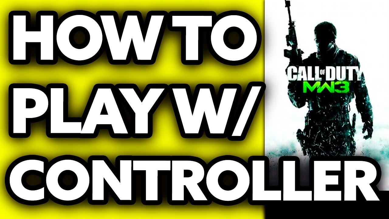 How To Play Modern Warfare 3 with Controller PC (EASY!) - YouTube