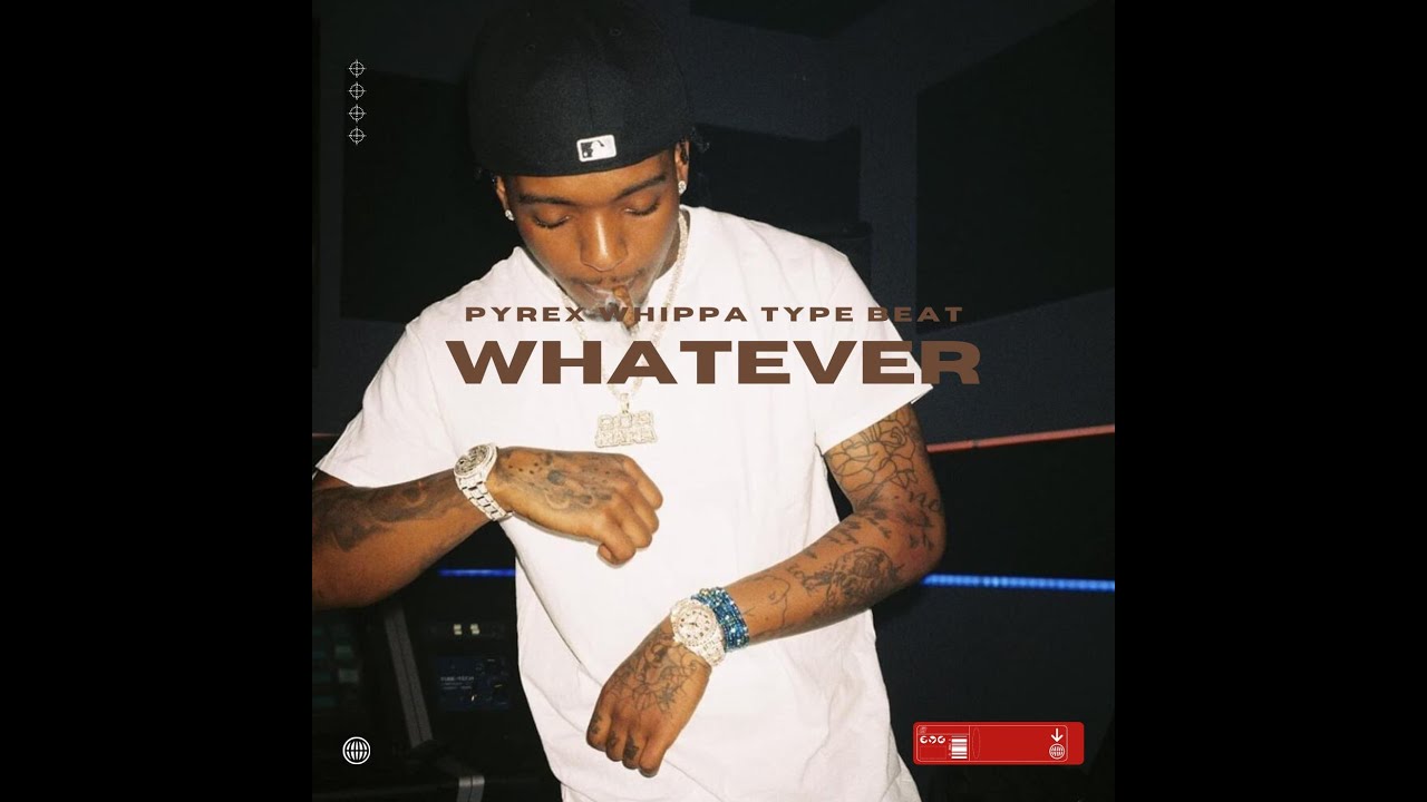 (FREE) Pyrex Whippa Type Beat: "Whatever" - YouTube