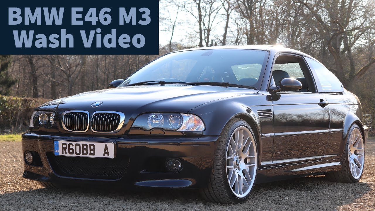 BMW E46 M3 - Wash Video - YouTube