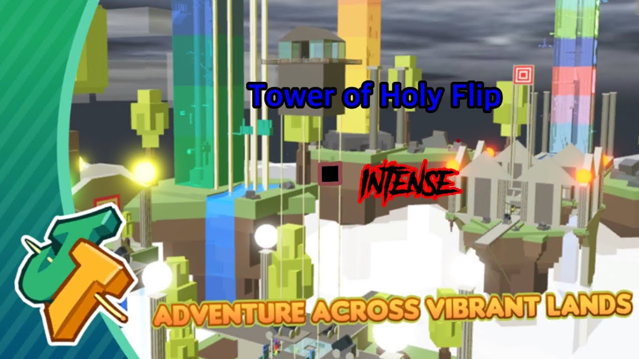 Tower of Holy Flip - YouTube
