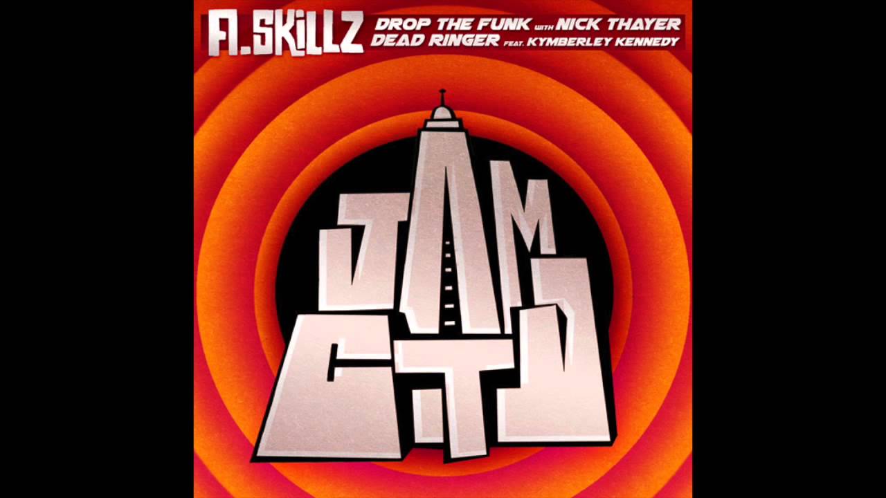 A.Skillz and Nick Thayer - Drop the funk - YouTube