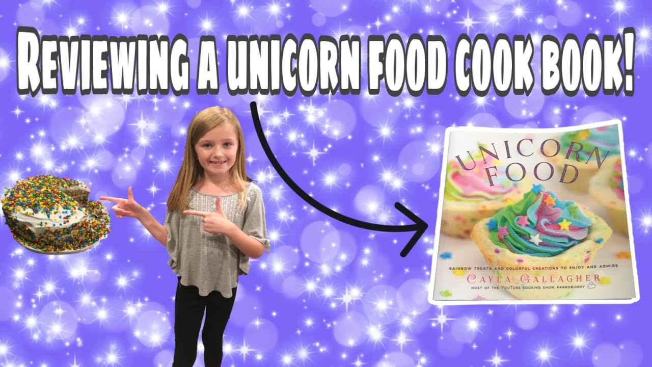 Reviewing a Unicorn Food cook book! ~Vanilla Confetti Cake~ Rylie Bakes ...