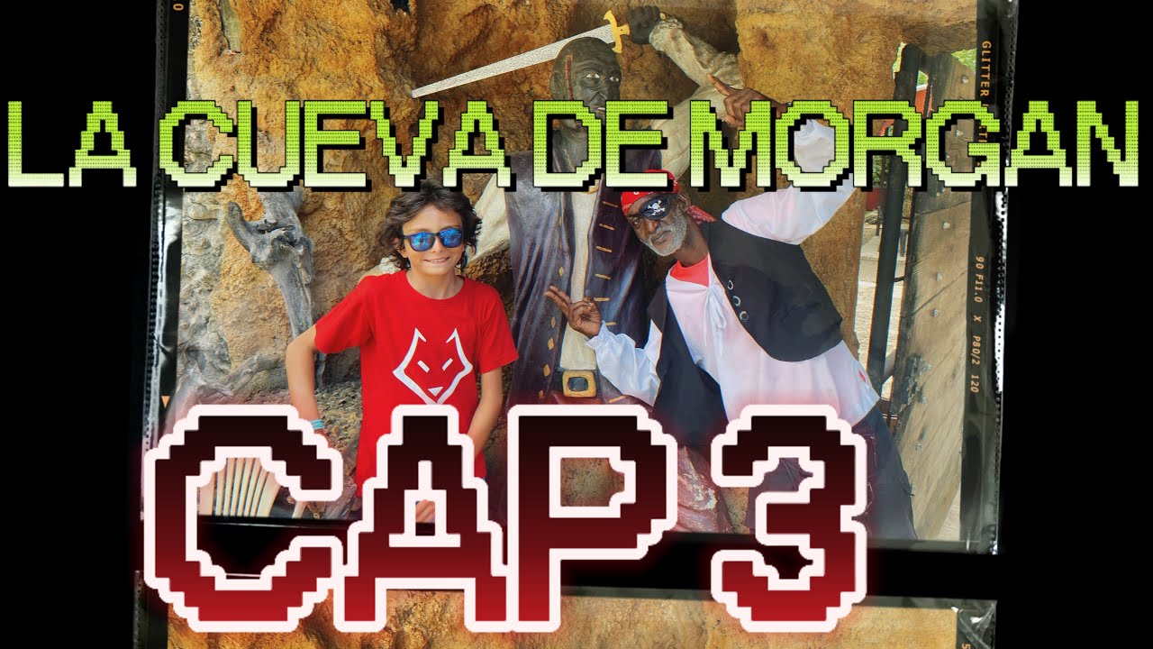 CAP 3- LA CUEVA DE MORGAN - YouTube