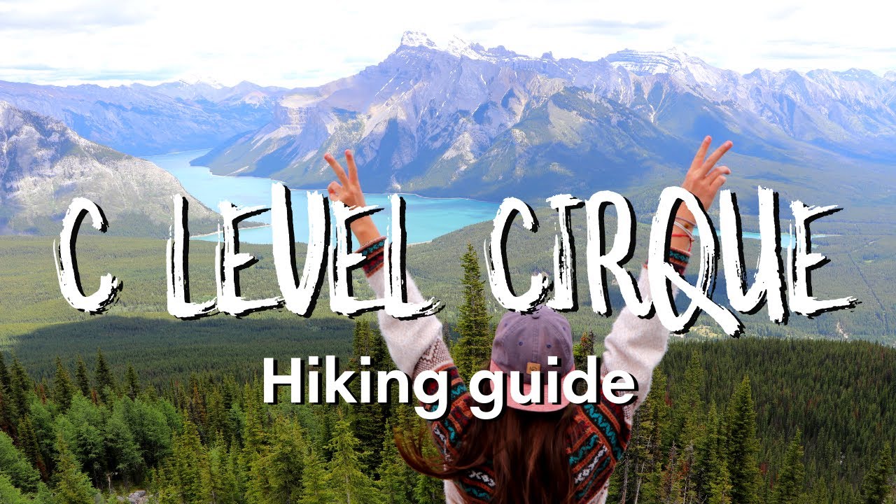C LEVEL CIRQUE HIKE | Banff National Park - YouTube