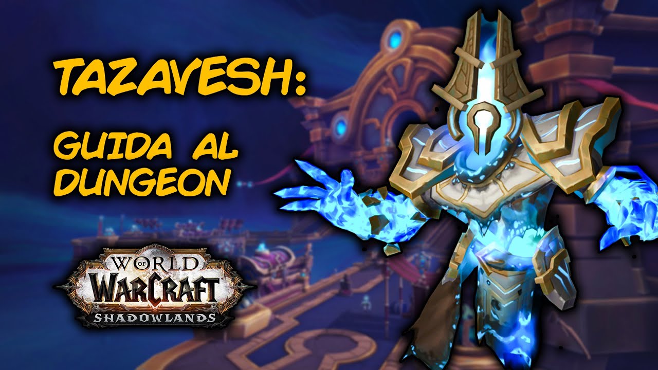 TAZAVESH VEILED MARKET: guida al dungeon - YouTube