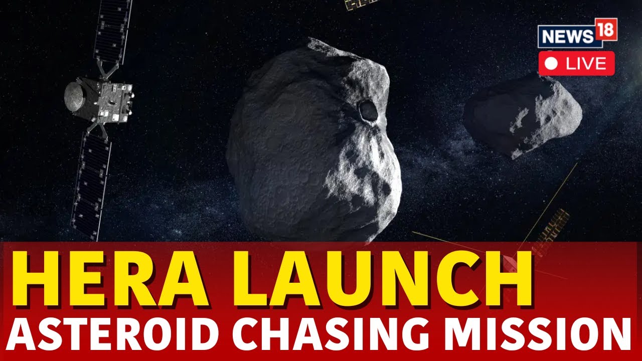 ESA Hera Mission LIVE Updates | NASA LIVE News | Hera Mission Launch ...