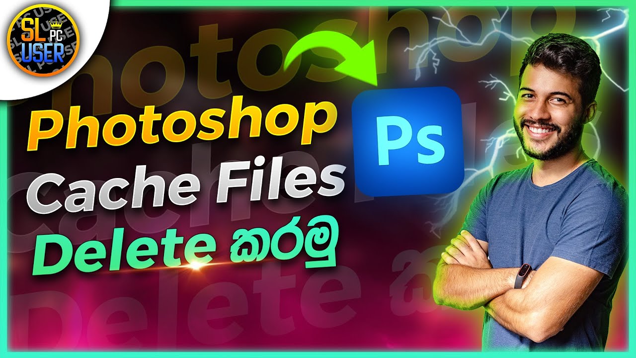 How To Delete Photoshop Cache Files Lag Fix In Photoshop Sinhala how-to-delete-photoshop-cache-files-lag-fix-in-photoshop-sinhala