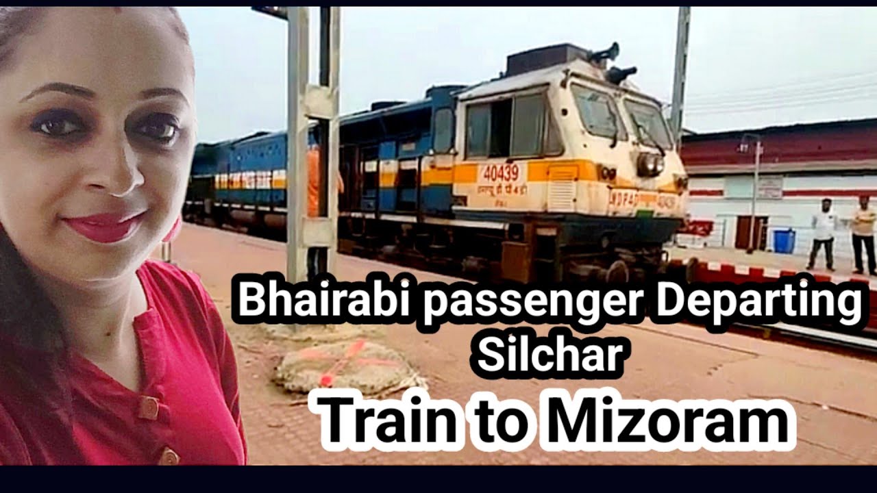Bhairabi Passenger Departing Silchar railway station || WDP 4D ...