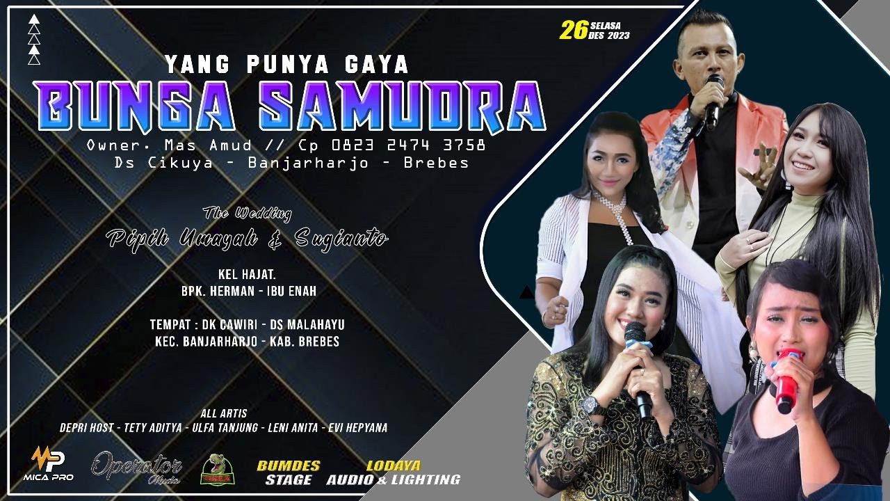 [LIVE] BUNGA SAMUDRA | SELASA 26 DESEMBER 2023 | DK CAWIRI DS MALAHAYU ...