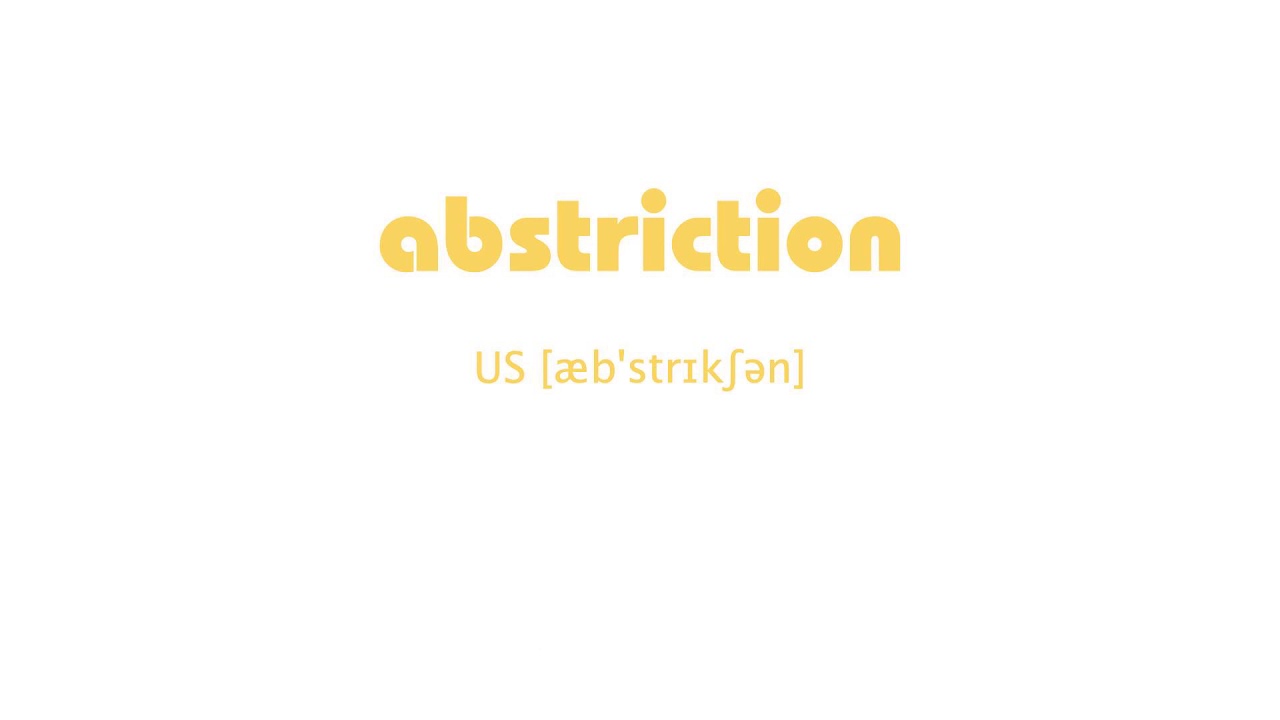 How to Pronounce abstriction with US - YouTube