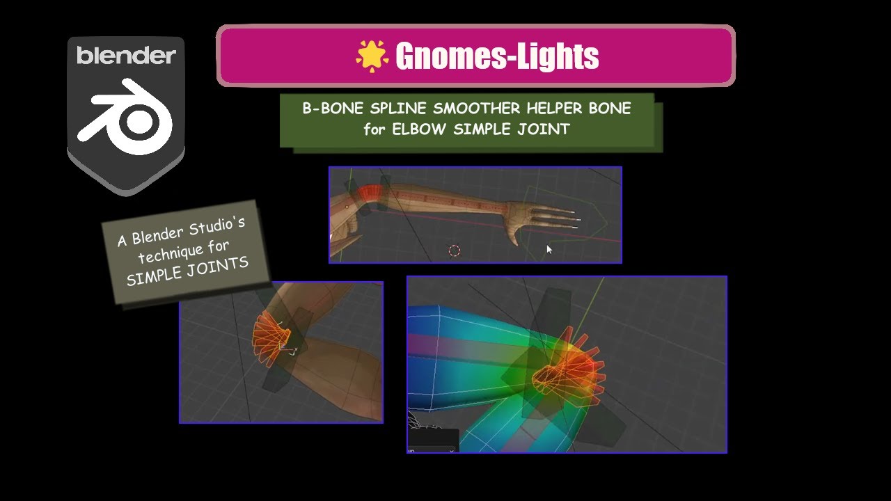 🌟Gnomes-Lights ~ Elbow Simple Joint Setup: B-Bone Spline/Set Smoother ...