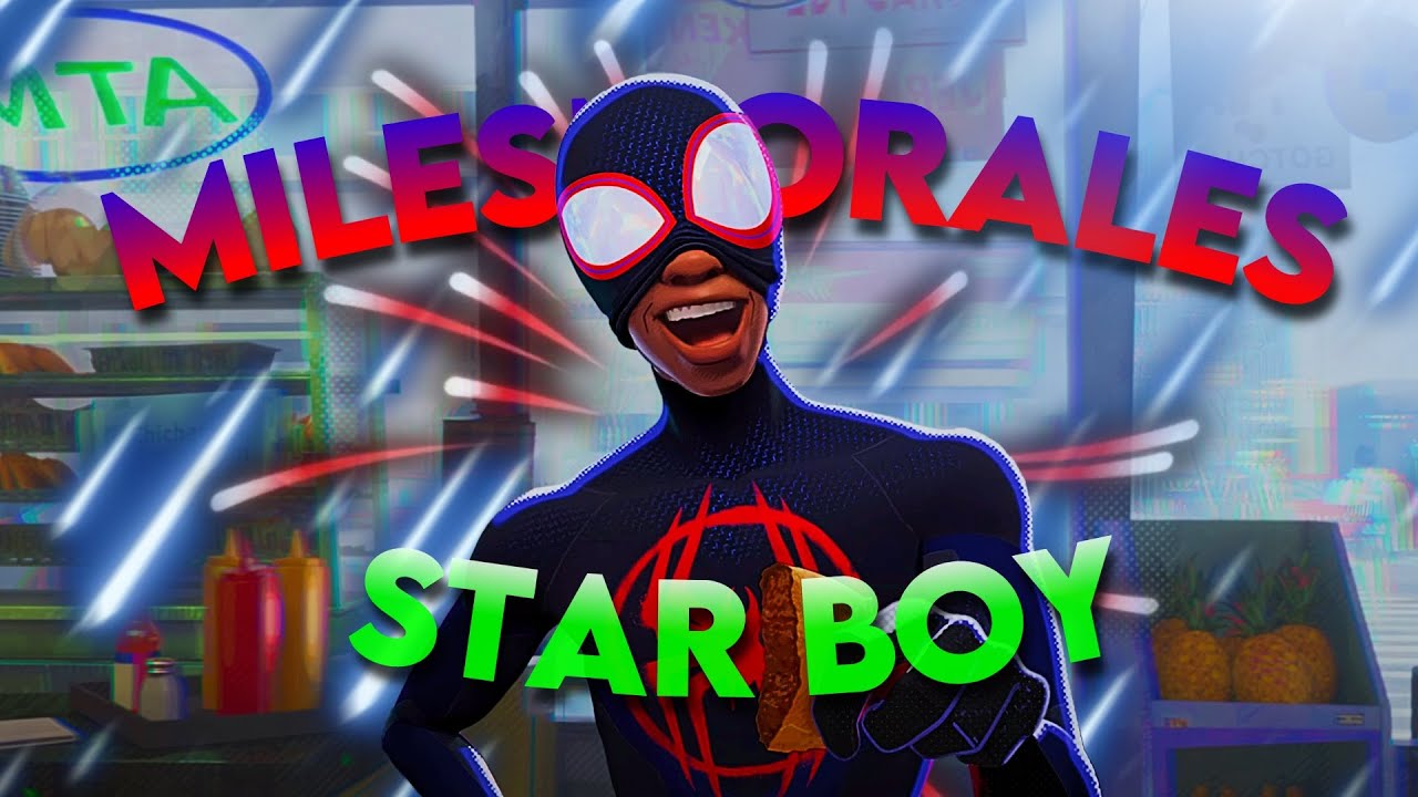 [4k] Spiderman Miles Morales - Star Boy [edit] - YouTube