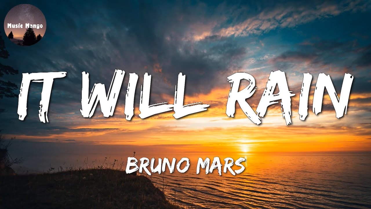 It Will Rain Bruno Mars Video
