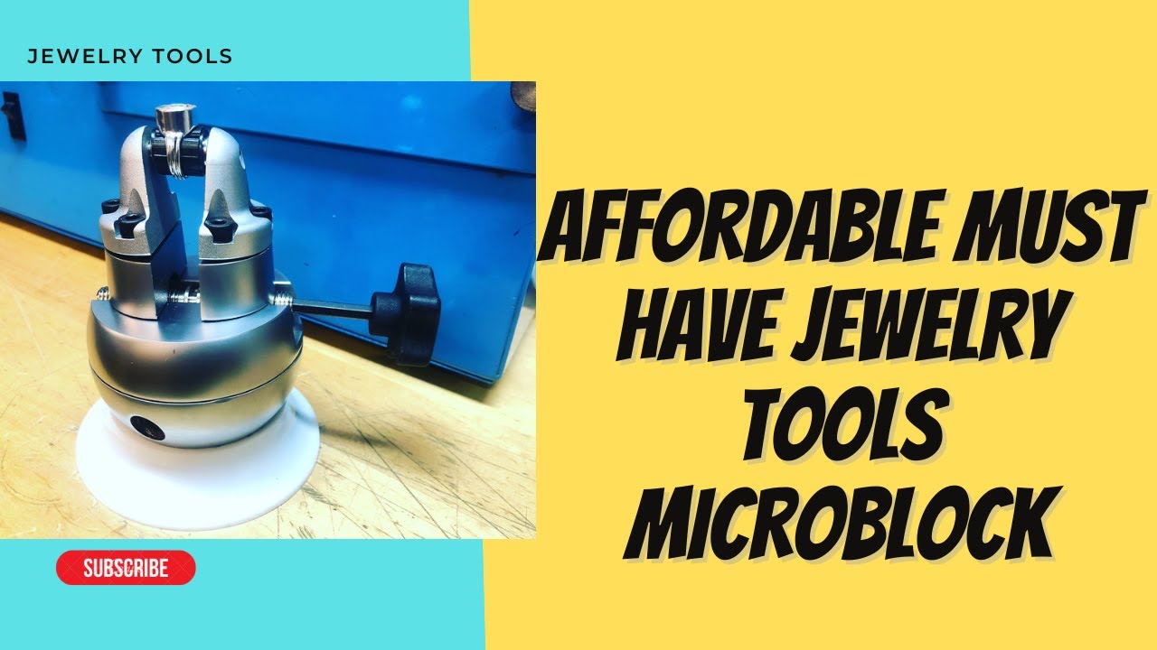 Jewelry Tools MUST Haves in your Studio - MicroBlock, Ball Vise ...