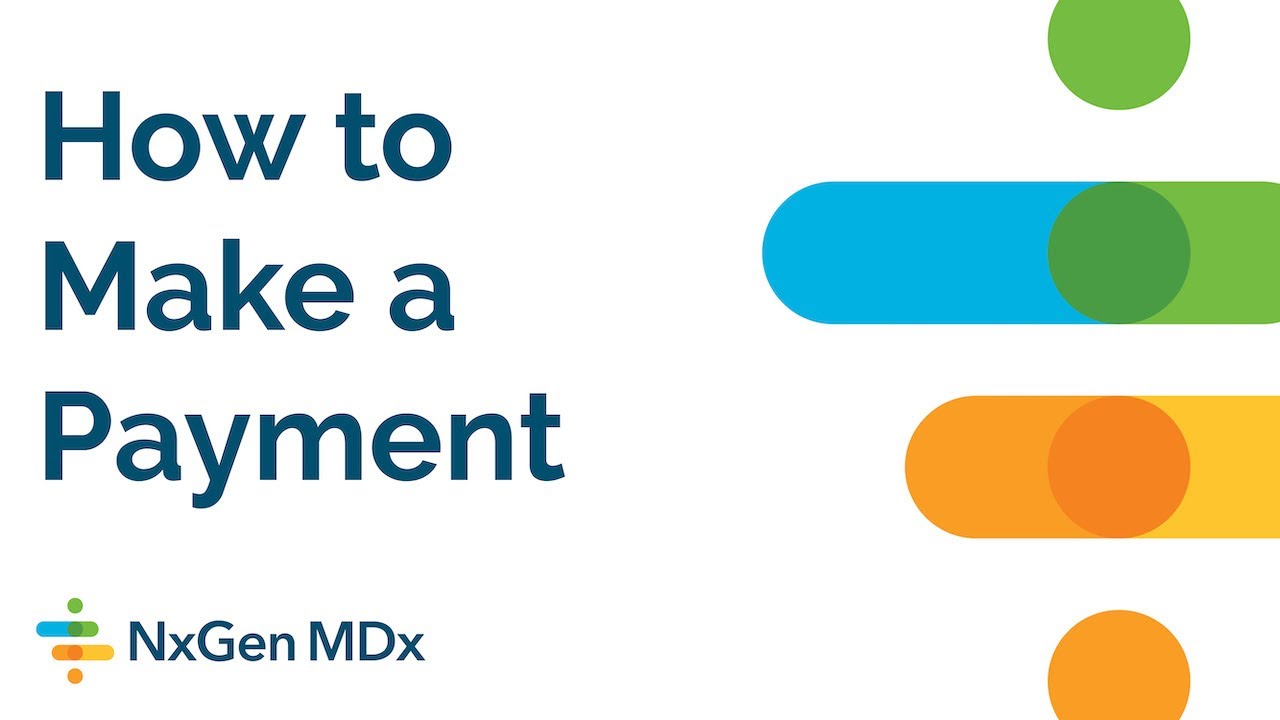How to Make a Payment with NxGen MDx - YouTube