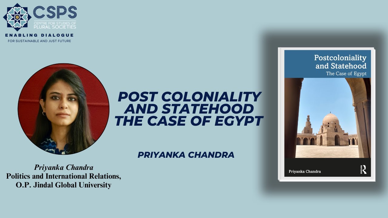 Post Coloniality & Statehood The Case of Egypt | Priyanka Chandra ...