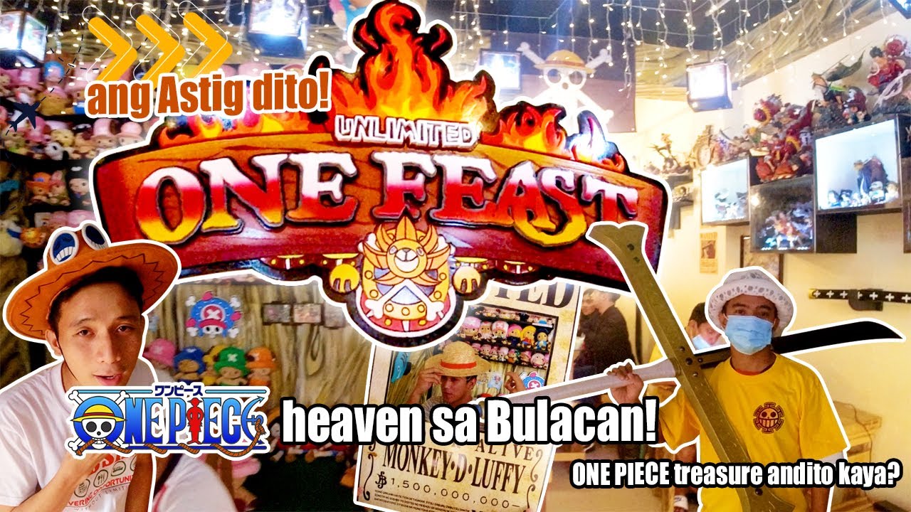 Unlimited One Feast | ONE PIECE Theme restaurant sa Bulacan - YouTube