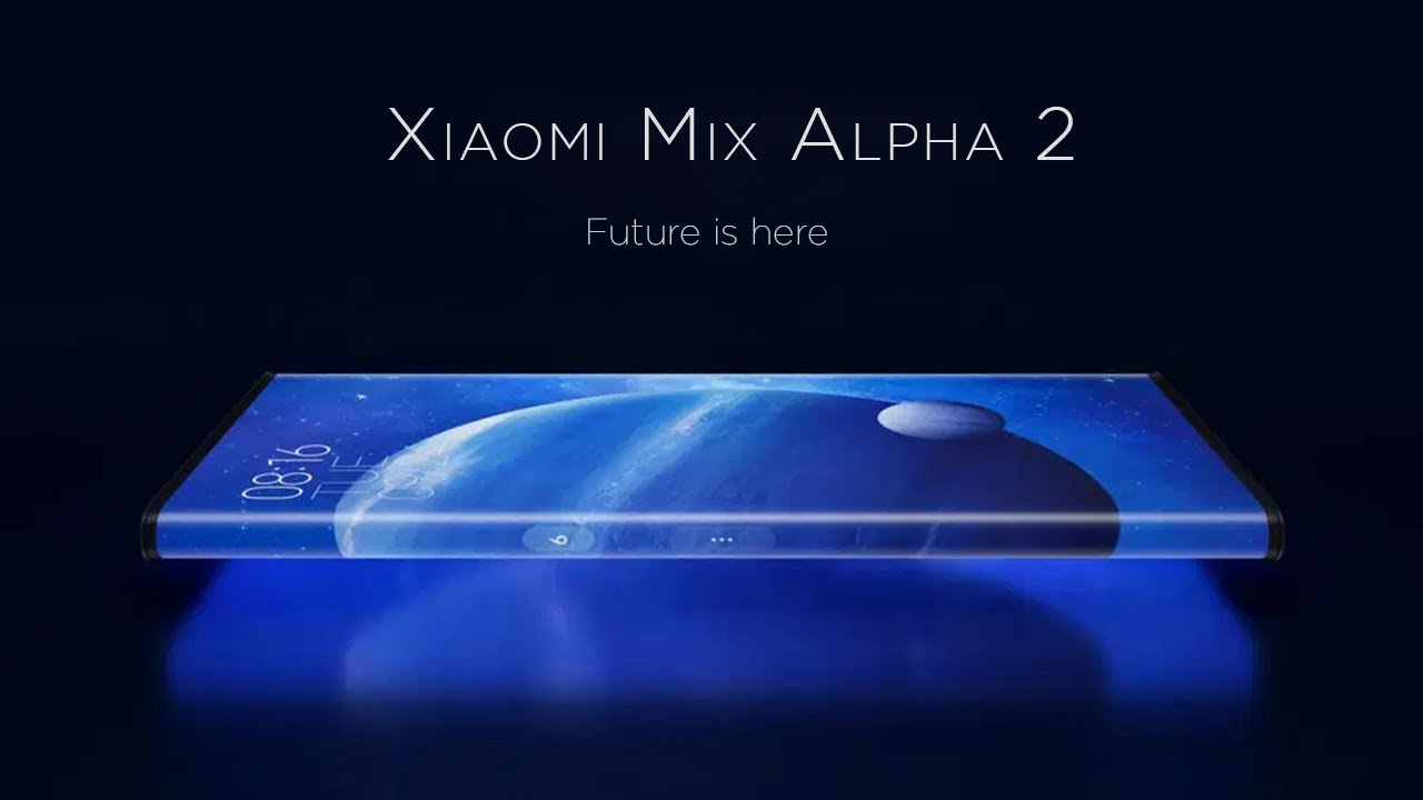 Xiaomi Mi Mix Alpha 2 - Xiaomi's Secret Plan !!! - YouTube