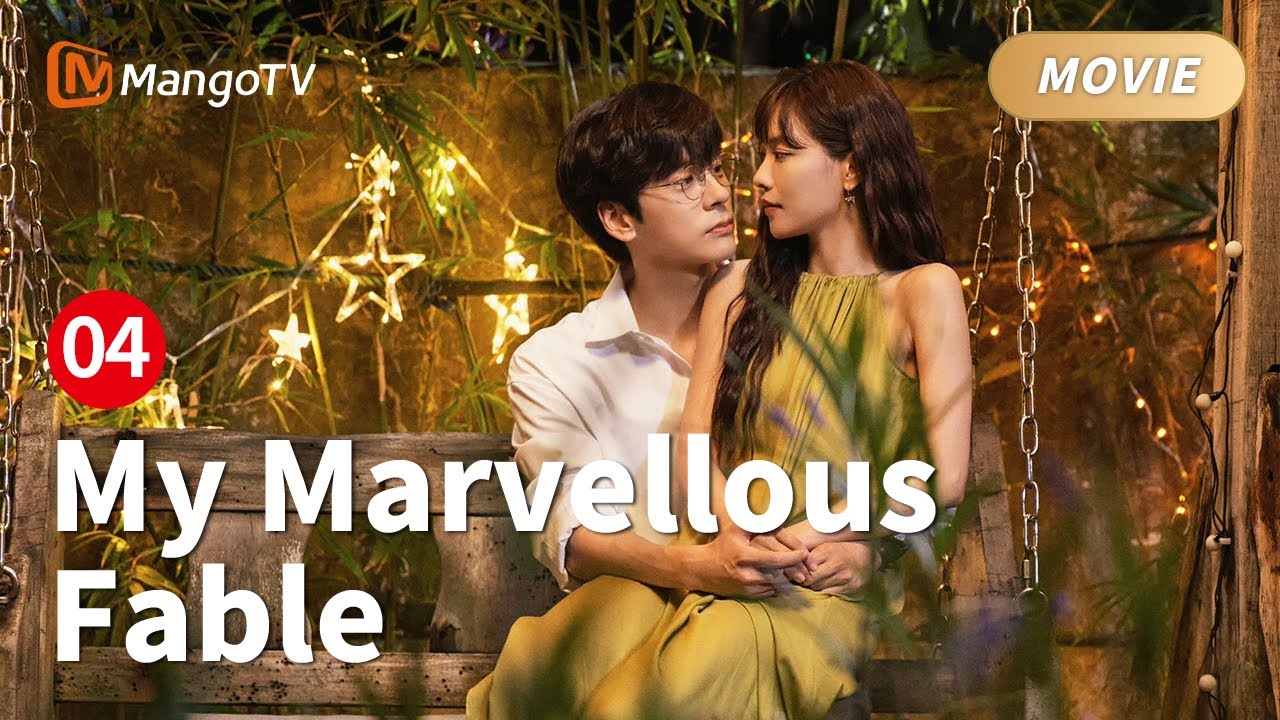 【ENG SUB】🏖️My Marvellous Fable Full Movie P4-Pretty female writer falls in love with cute boy🐠 ...