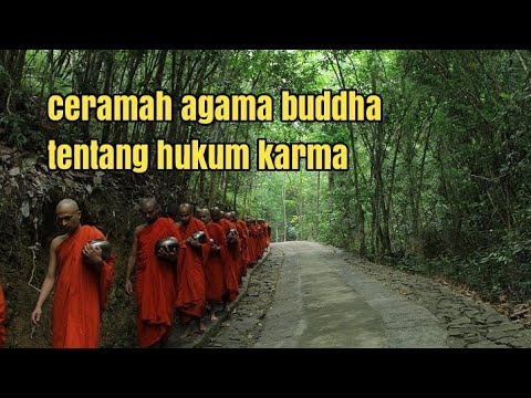 ceramah agama buddha tentang hukum karma - YouTube