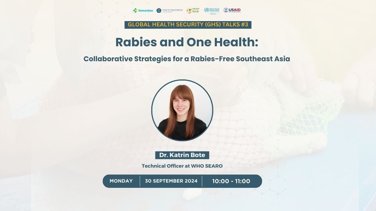 GHS Talks #3 "Rabies and One Health: Collaborative Strategies for a ...