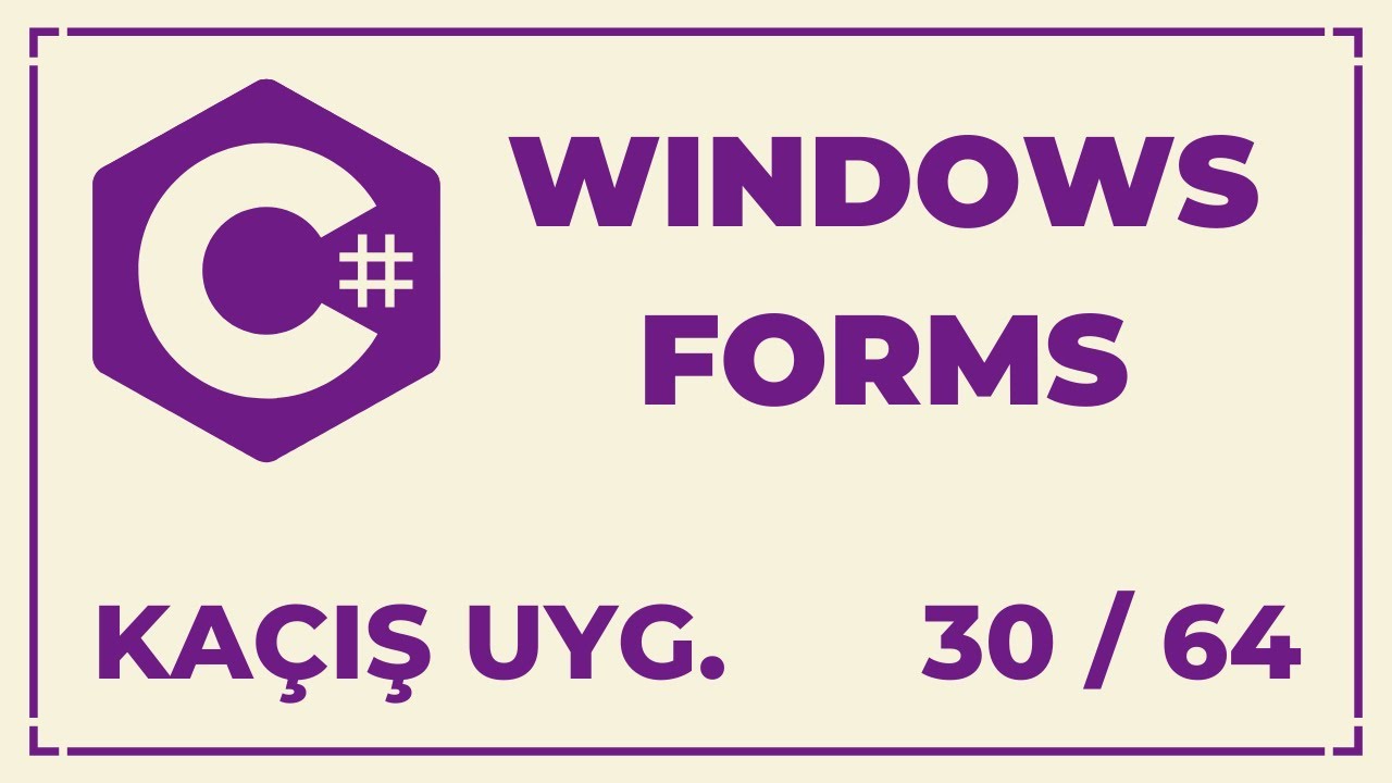 C# Windows Forms Dersleri | Kaçış Uygulaması | Ders 30 - YouTube