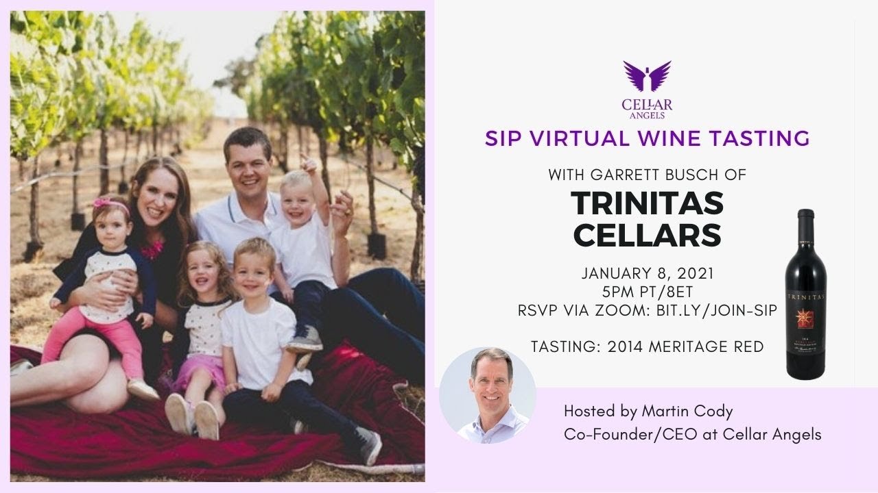 SIP Virtual Wine Tasting with Garrett Busch of Trinitas Cellars ...
