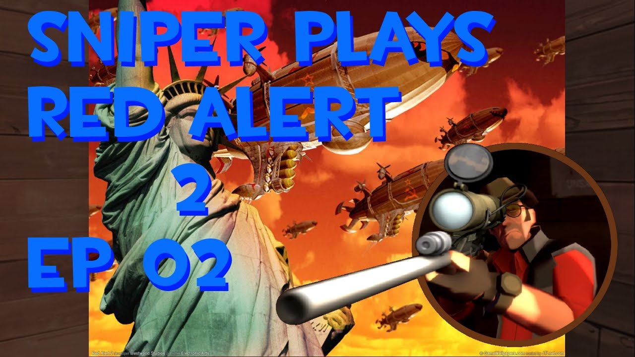 Commander Sniper plays Red Alert 2 [02] - YouTube