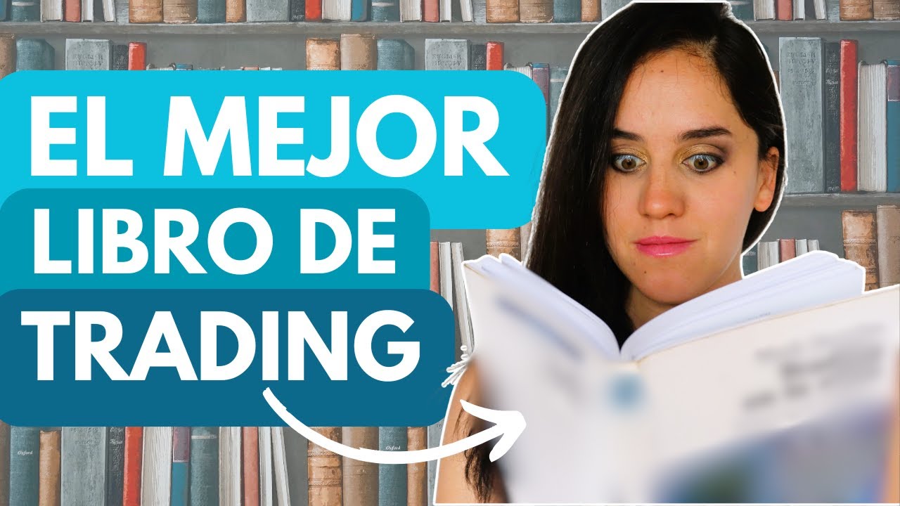 7 joyas del MEJOR LIBRO de Trading que SALVARON mis Resultados🔰 - YouTube
