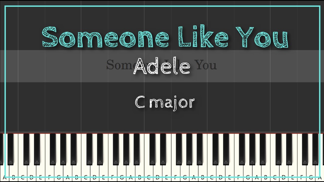 Adele | Someone Like You | Easy Piano Tutorial | always C major - YouTube