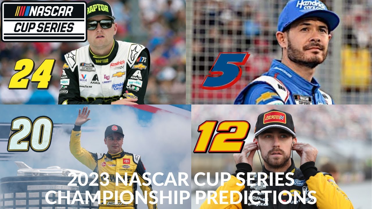 2023 NASCAR Cup Series Championship Predictions - YouTube