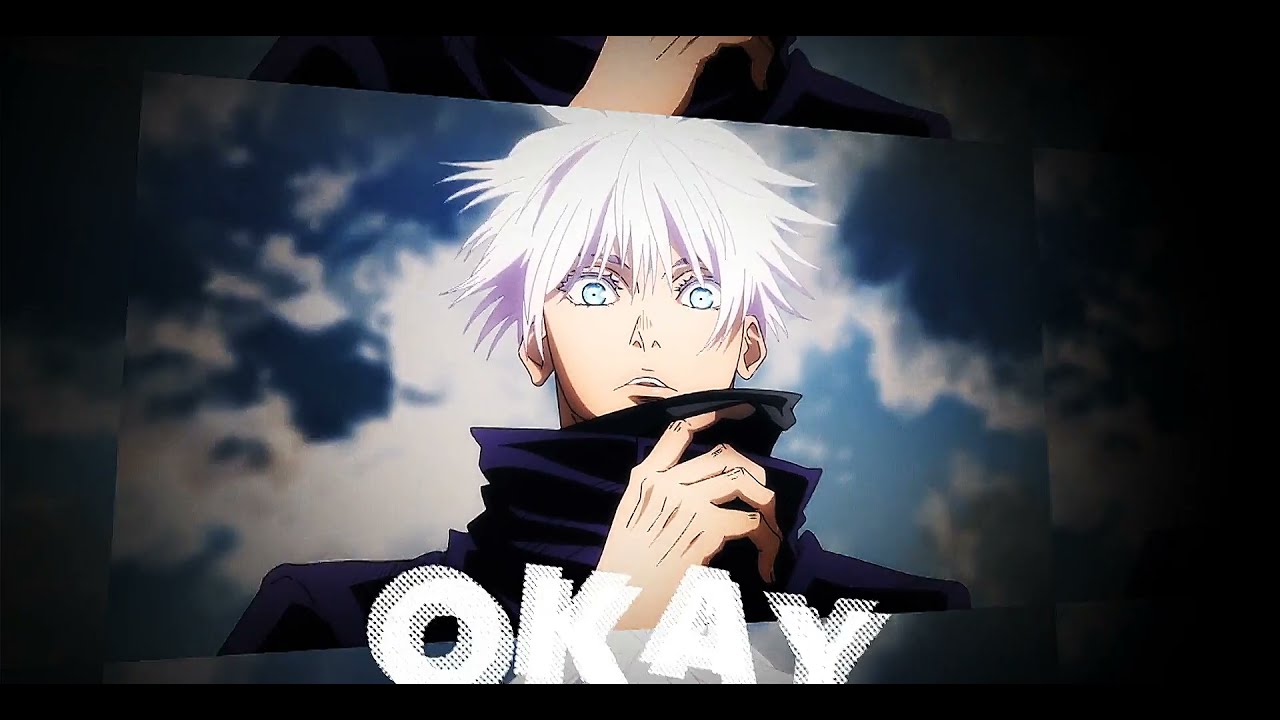 Gojo edit - Okay - YouTube