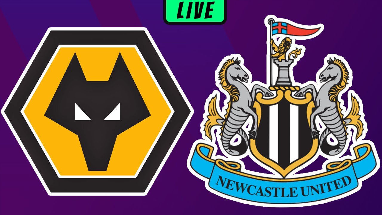 WOLVES vs NEWCASTLE UNITED LIVE Stream - EPL Premier League Football ...