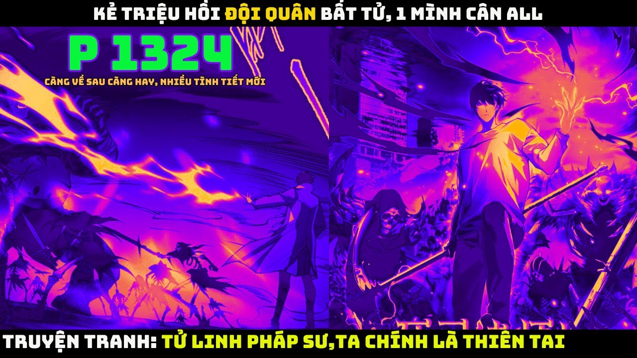 Tử Linh Pháp Sư, Ta Chính Là Thiên Tai P1324 Audio | Pháp Sư Truyền ...