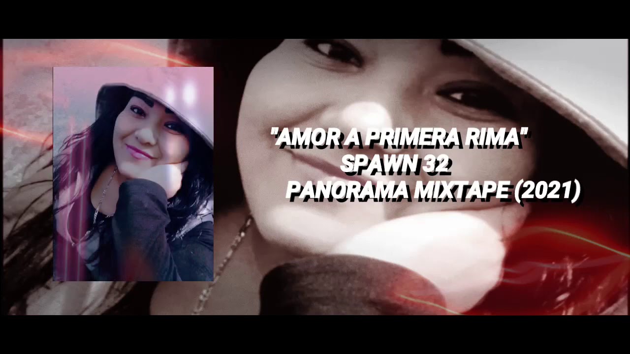 "AMOR A PRIMERA RIMA" panorama MIXTAPE - YouTube