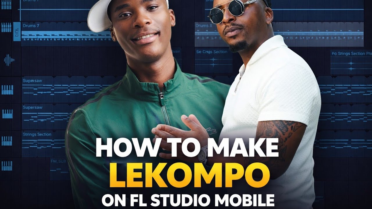 How To Lekompo On Fl Studio Mobile 📱 🤔 Like MVZZLE/(For Natiey Lepaka ...