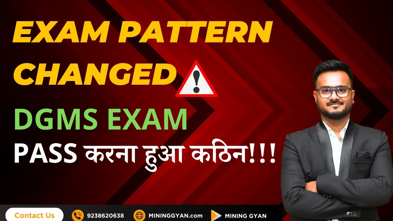Detail About DGMS New Exam Pattern/Mining Gyan Online course/DGMS Exam ...