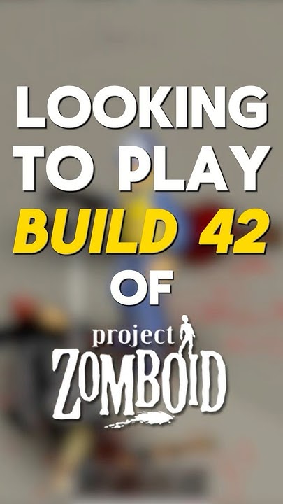 How to Play Build 42 RIGHT NOW! (Project Zomboid) - YouTube