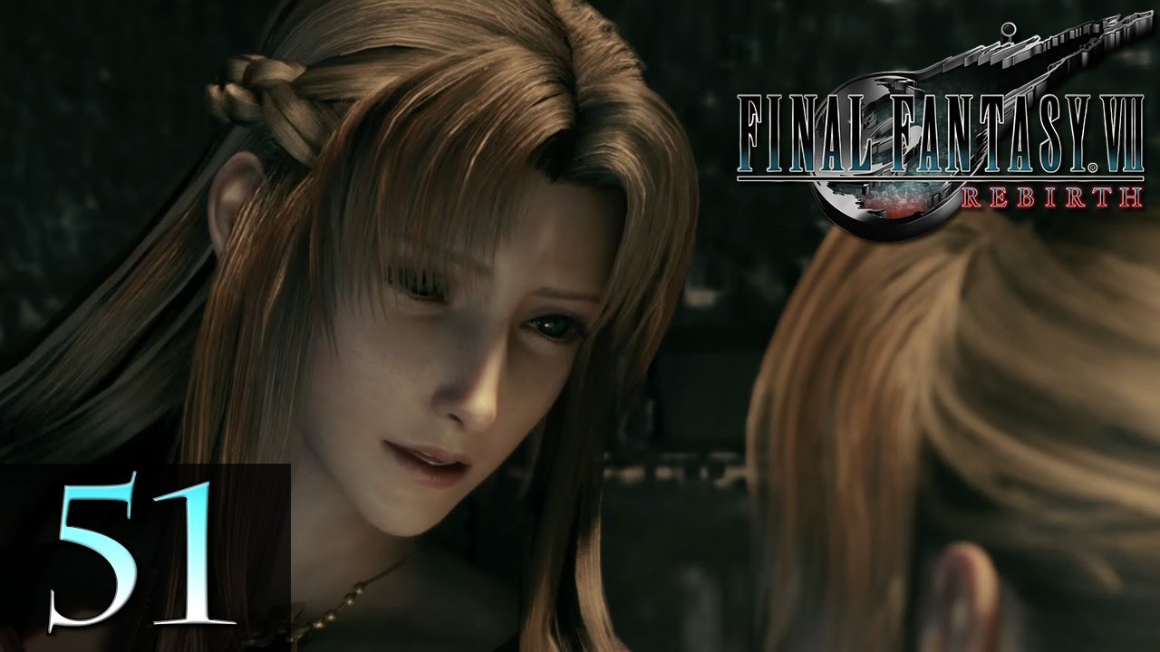 TRIAL BY TEARS | Let's Play Final Fantasy VII Rebirth (Blind) | 51 ...
