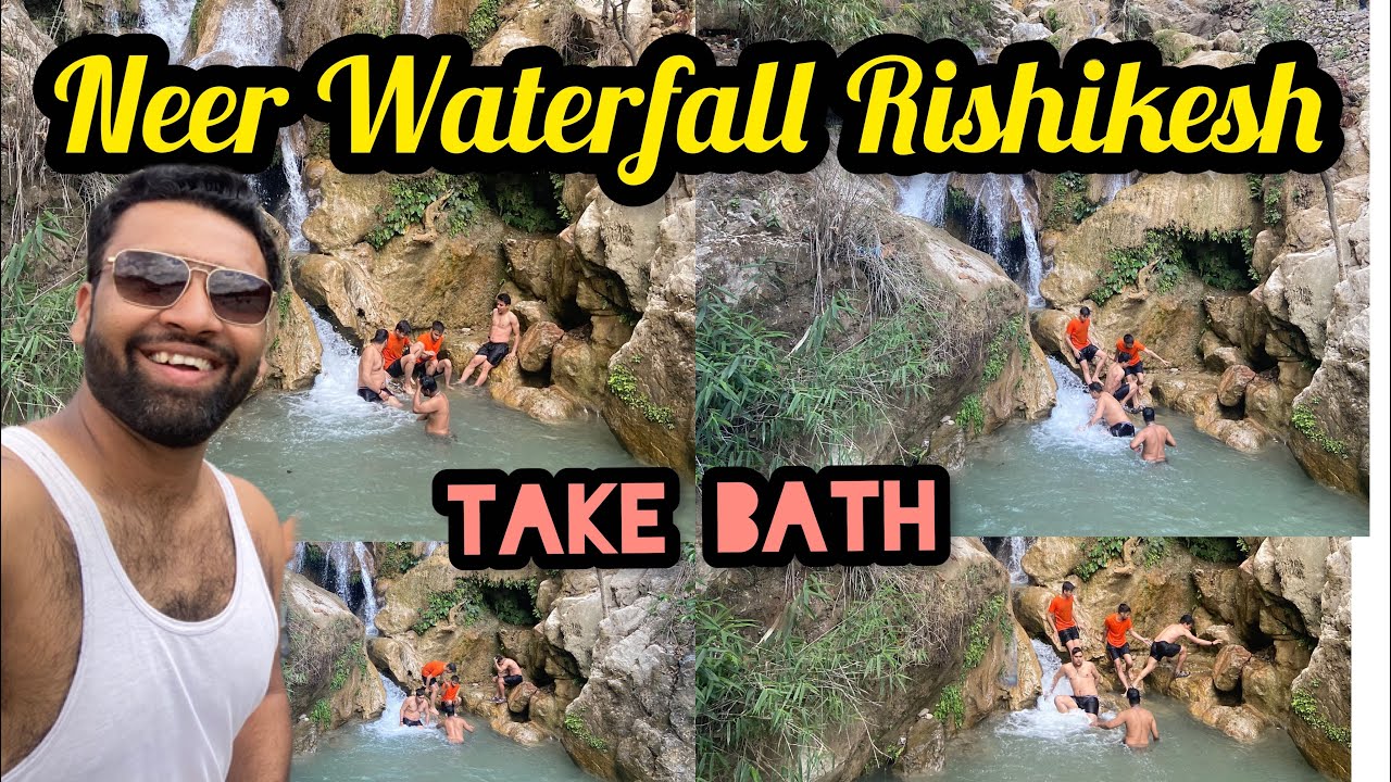 Neer Waterfall Rishikesh | Rishikesh Tourist places | Rishikesh ...