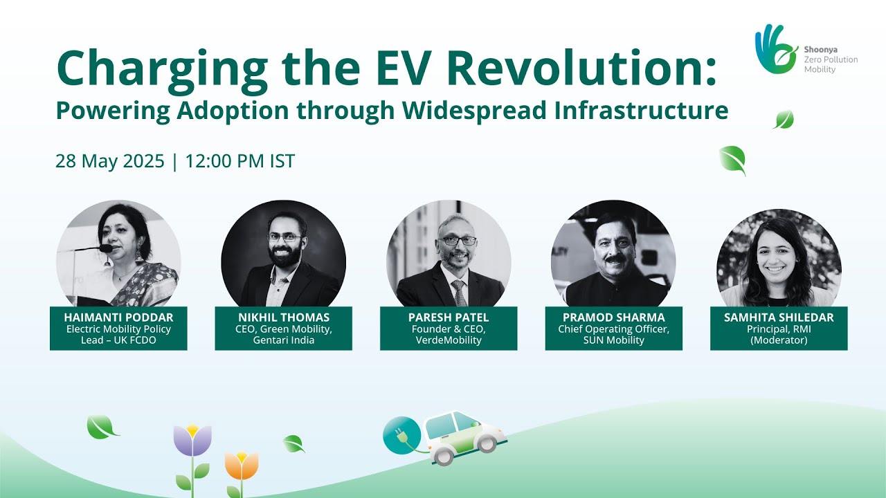 Charging the EV Revolution | Shoonya Webinar Series | Clean Mobility ...