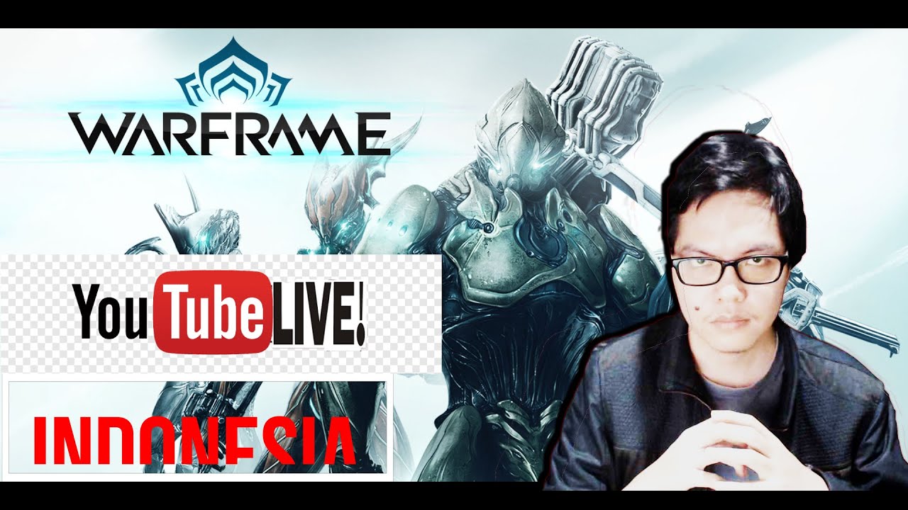 🔴 Live! Kuva Lich Ephemera Pliz - Warframe Indonesia Part 9 - YouTube